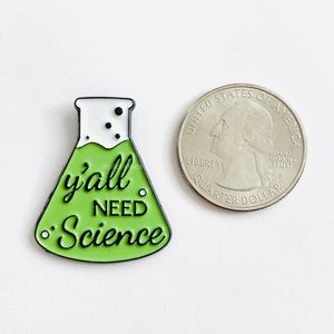 pricklyfinds | Jewelry | 84 Yall Need Science Beaker Flask Enamel Pin ...